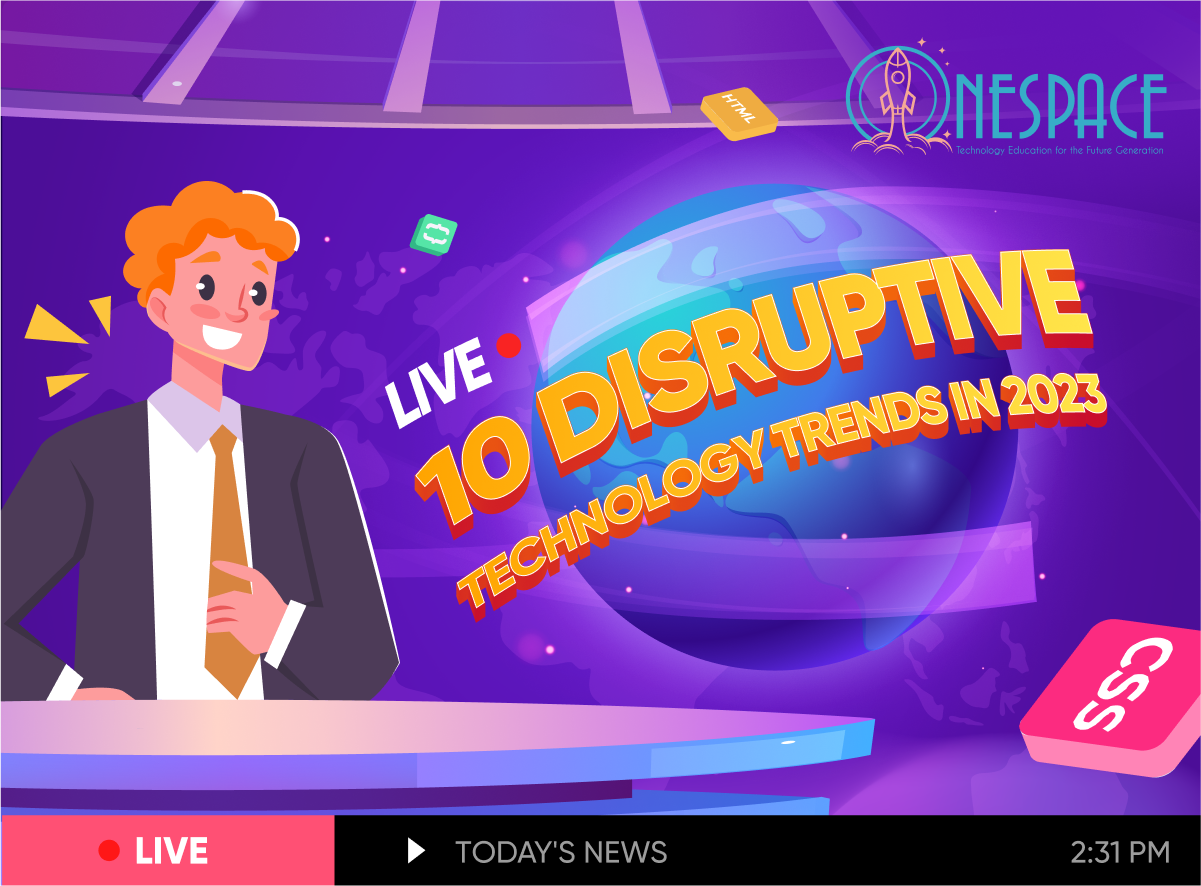TOP 10 DISRUPTIVE TECHNOLOGY TRENDS IN 2023