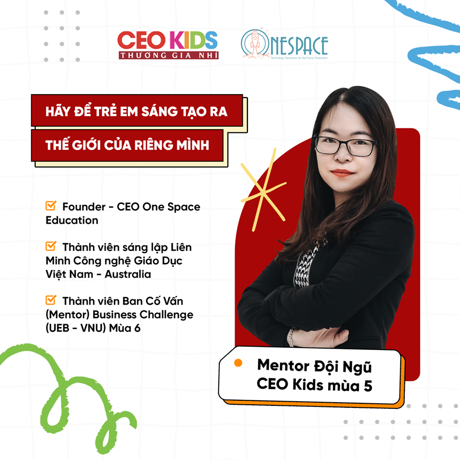 Cùng CEO Kids Hiện Thực Hóa Ước Mơ Trở Thành Doanh Nhân